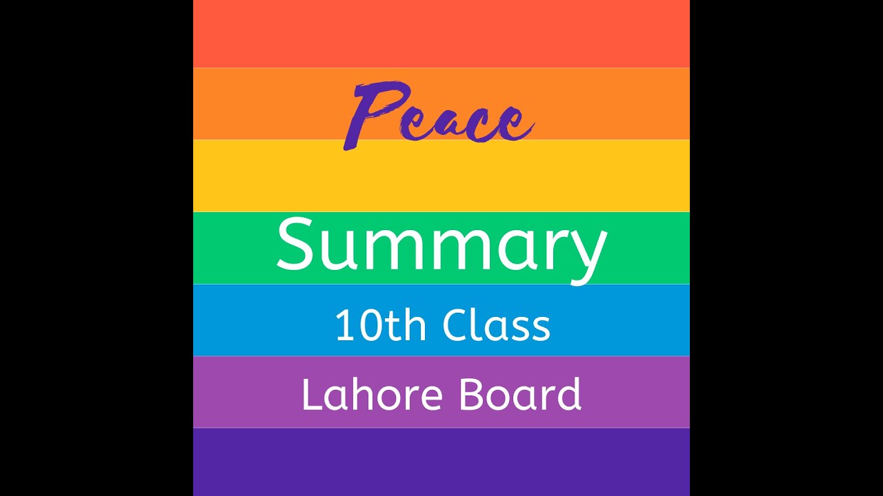 PEACE English 10 ( 2- Minute Summary) - YouTube