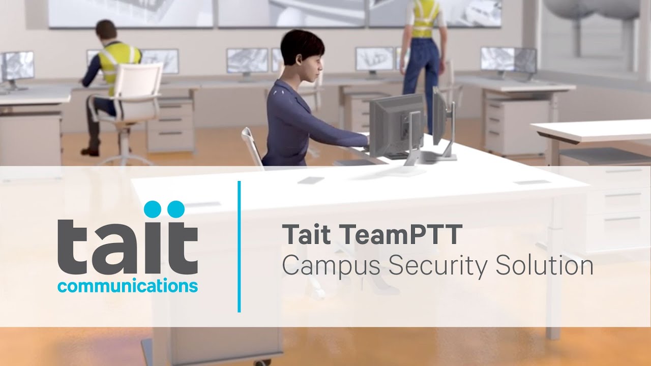 Tait Campus Security Solution: Tait TeamPTT - YouTube
