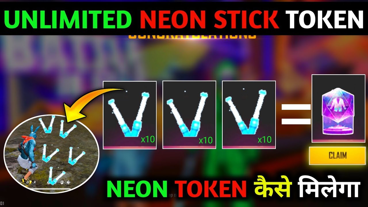 किस जगह पर ज्यादा Neon Stick Token मिलेगा | How To Get Unlimited Neon ...