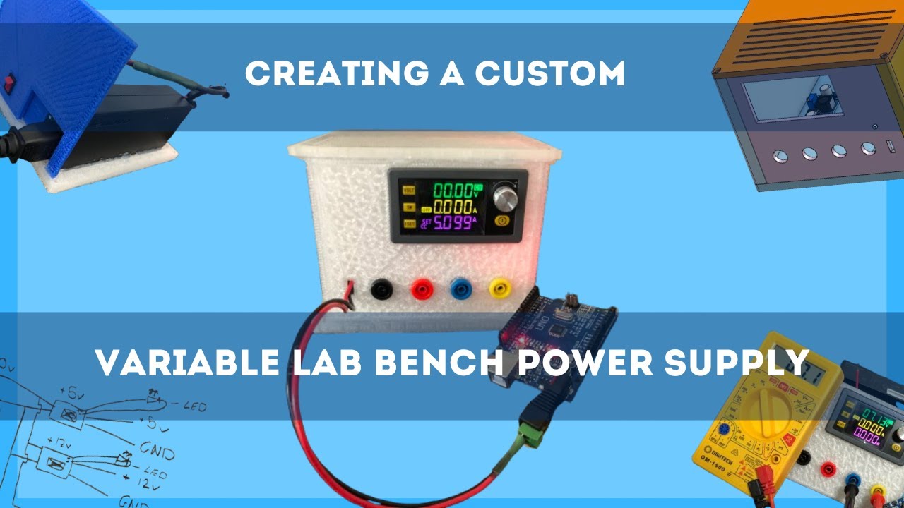 Custom Variable Lab Power Supply | Project - YouTube