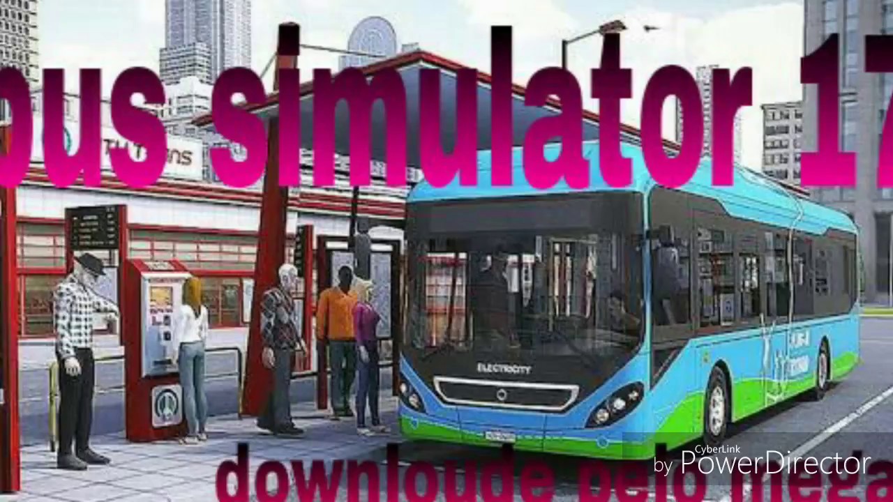 Bus Simulator 17 download pelo mega - YouTube