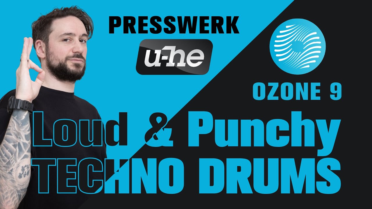 Revealed: Fat & Punchy Techno Drums with Ozone 9 & Presswerk - YouTube