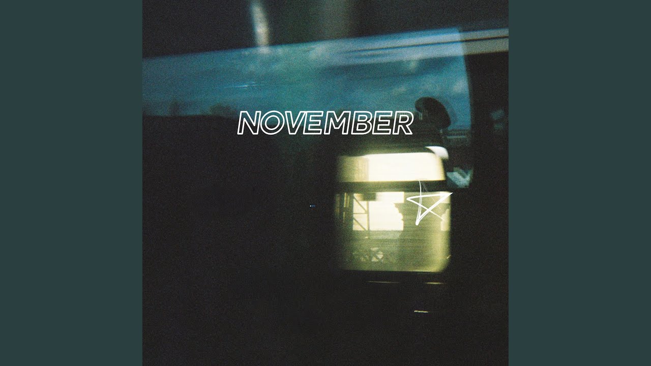 November - YouTube