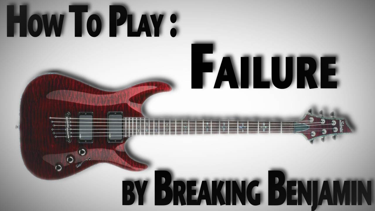 How To Play "Failure" by Breaking Benjamin - YouTube