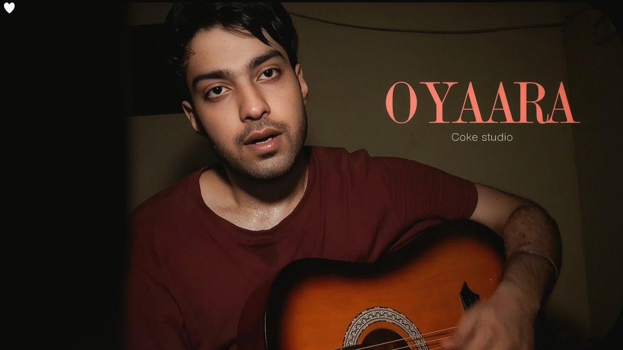 O Yaara (Cover) #kaavish #cokestudio - YouTube