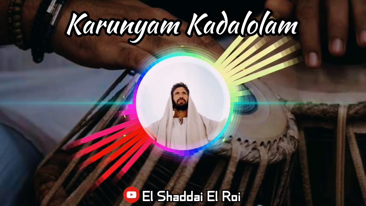 Karunyam Kadalolam..| Christian Devotional Song | Status Song | El ...