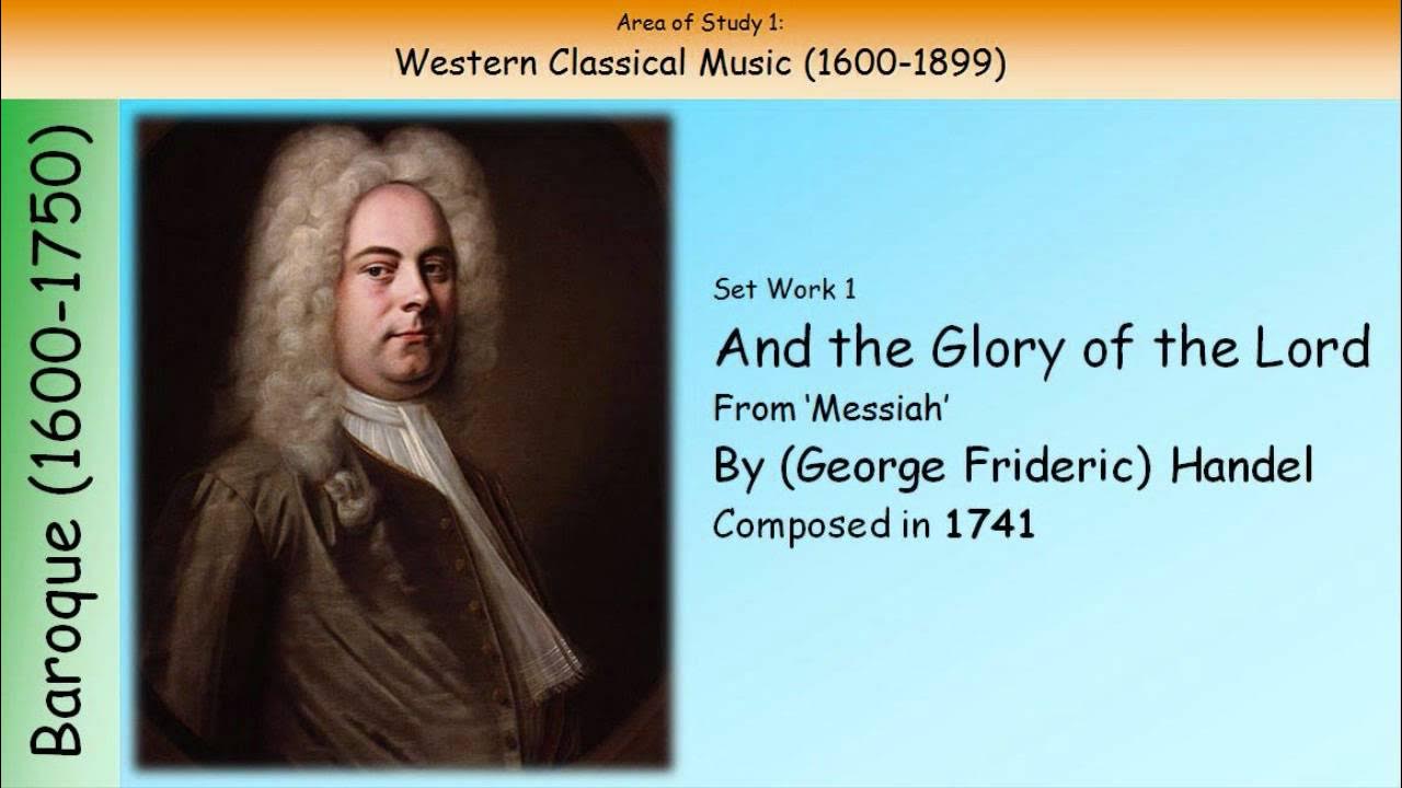1. And The Glory Of The Lord - Handel (GCSE Music Edexcel) - YouTube