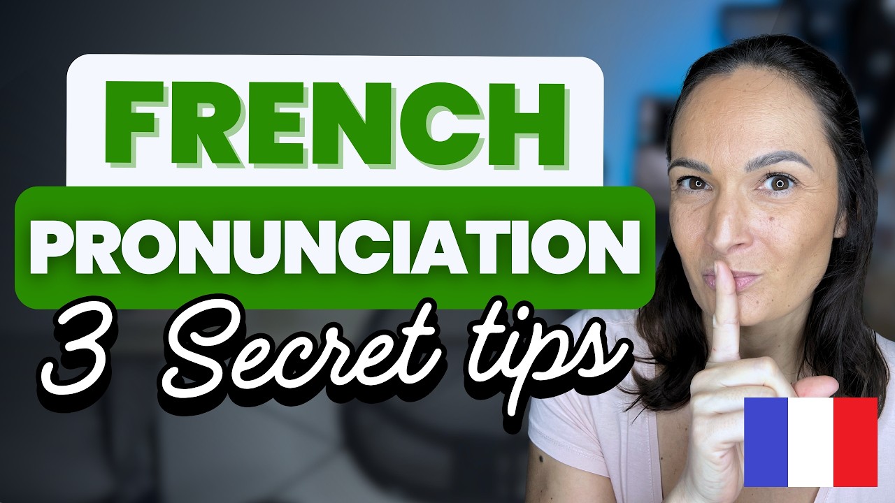 3 French Pronunciation Tips You've NEVER Heard Before - YouTube