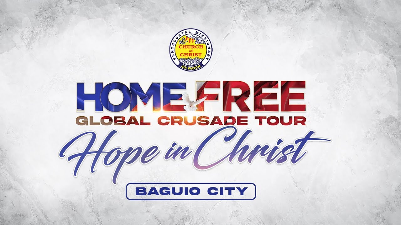 Home Free Global Crusade Tour I August 14, 2022 | Baguio Convention ...