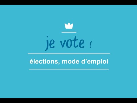Elections, mode d'emploi. Je vote ! - YouTube