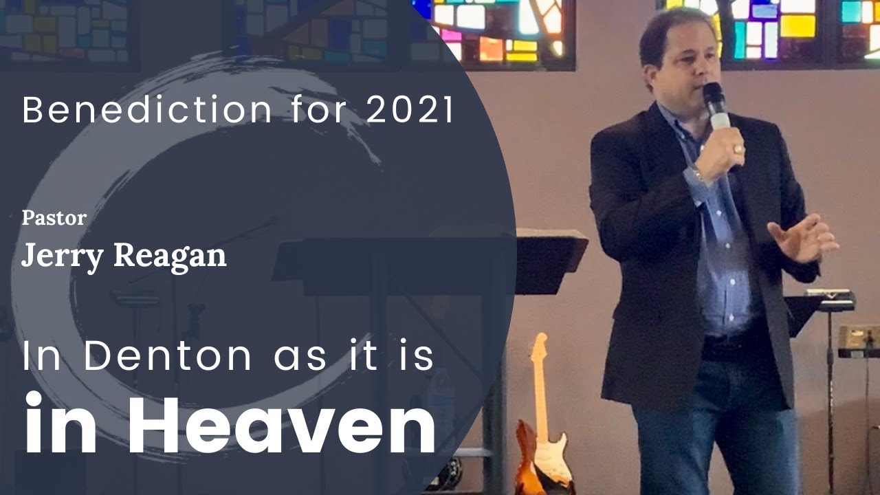 Pastor Jerry Reagan: Benediction for 2021 - YouTube