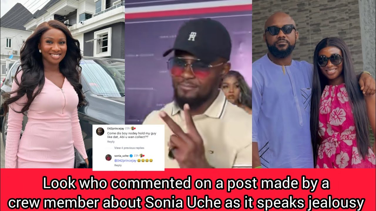 Look who commented on a post made by a Crew member about Sonia Uche as ...
