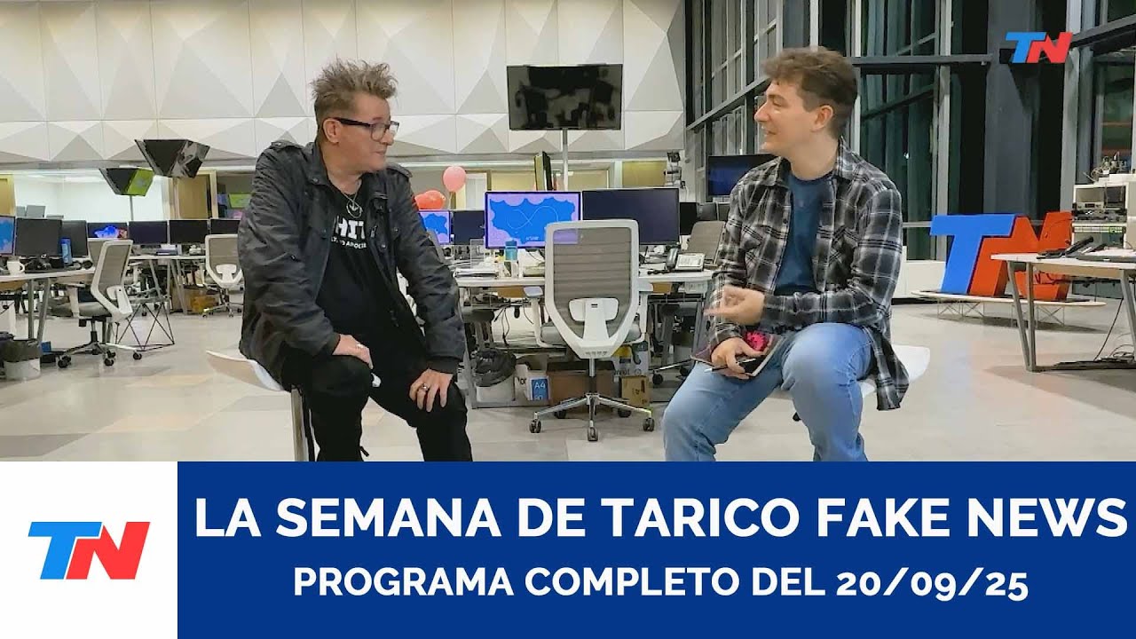 La semana de Tarico Fake News: Programa completo 20/09/25 - YouTube