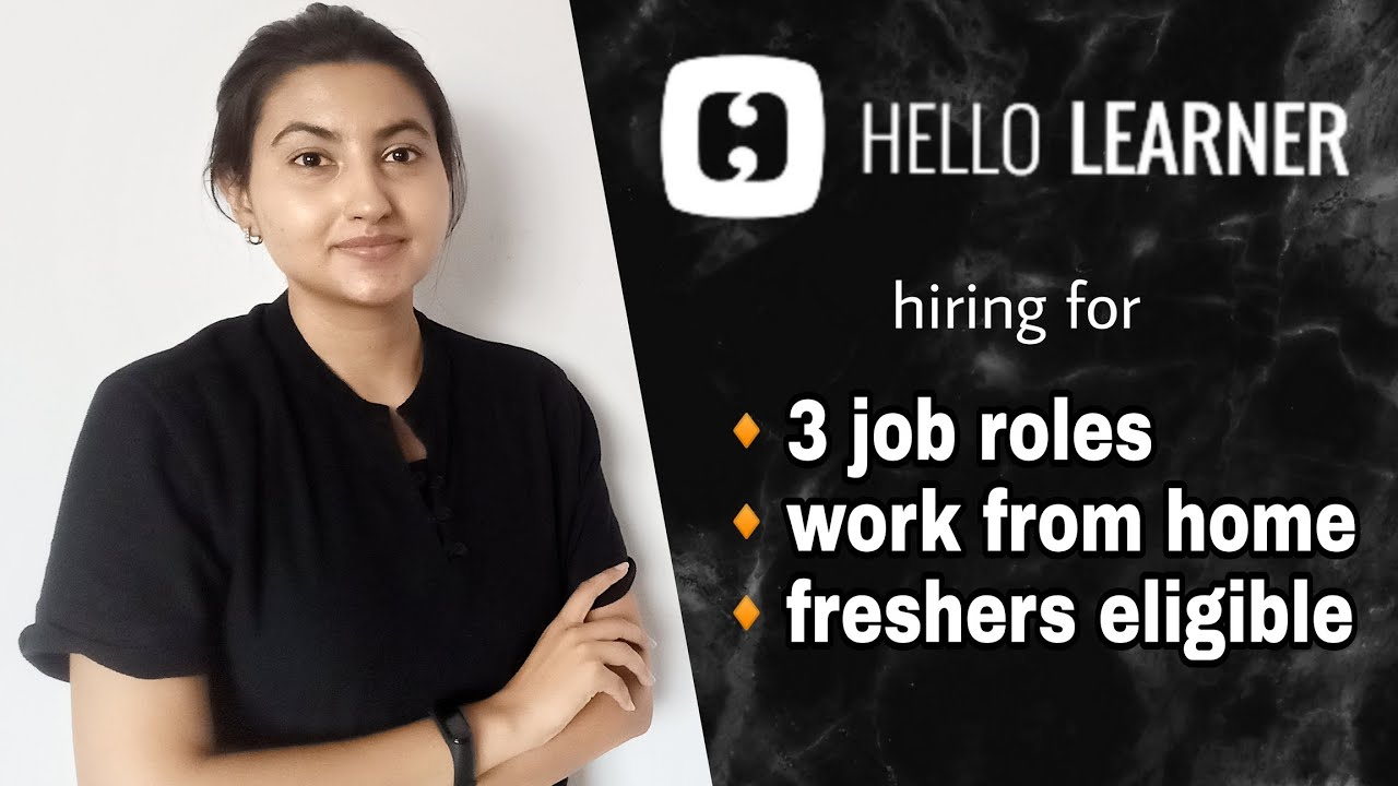 HELLO LEARNER hiring | WORK FROM HOME | freshers eligible #wfh #jobs # ...