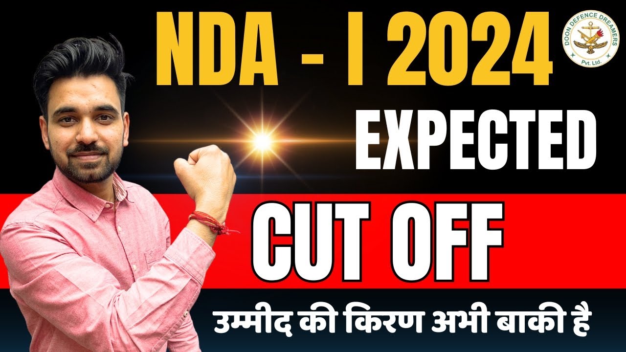 UPSC NDA 1 2024 Cut-Off | NDA 1 2024 Cut off | NDA Expected cut off ...