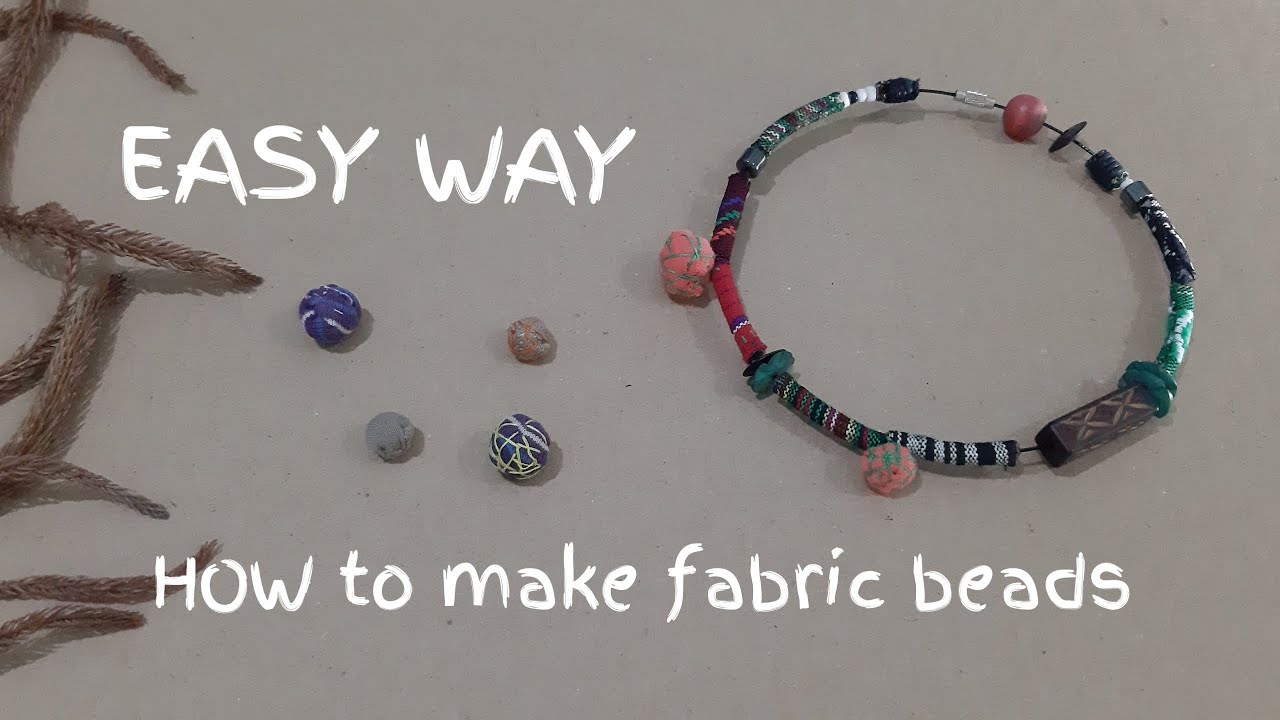 Easy way how to make fabric beads - YouTube