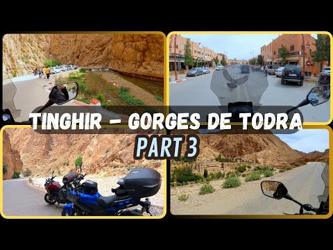 Part 3 : Roadtrip Tinghir Gorges de Todra et Todgha Dam