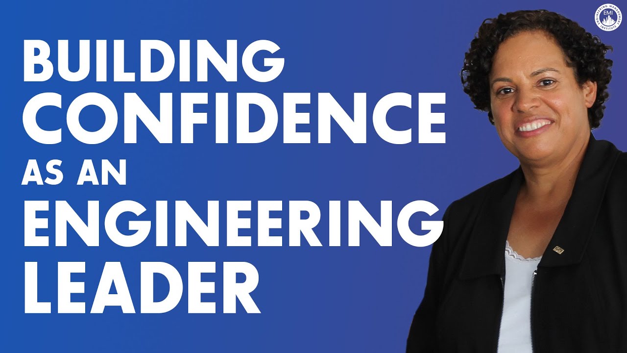 How to Build Confidence as an Engineering Leader - YouTube