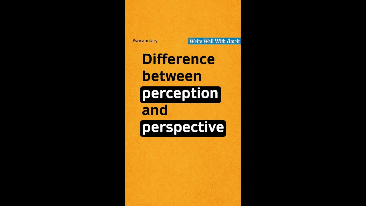 Difference between perception and perspective #vocabulary # ...