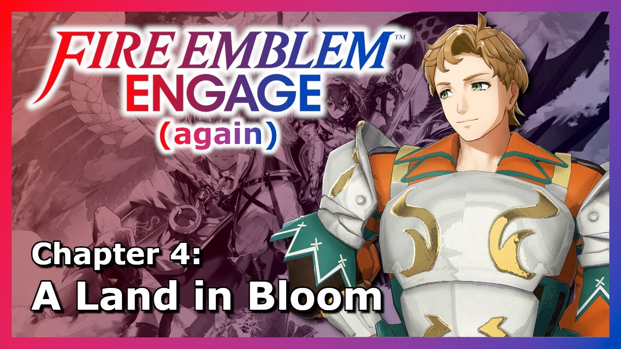 Fire Emblem Engage (again) - Chapter 4 - YouTube