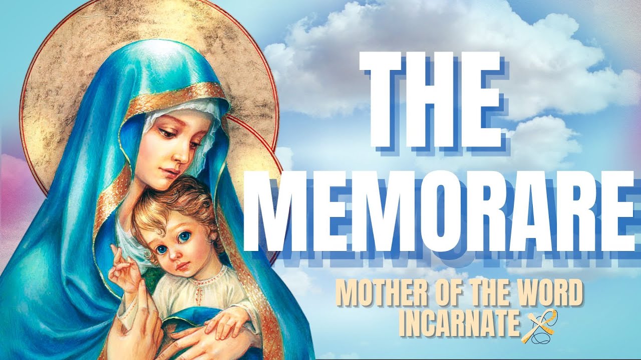 The Memorare Prayer / Mother of the Word Incarnate - YouTube