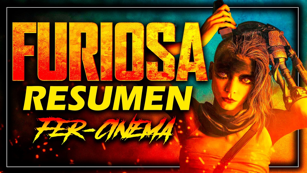 Furiosa (Saga de Mad Max 2024) | Resumen en 1 Video | Fer-Cinema - YouTube