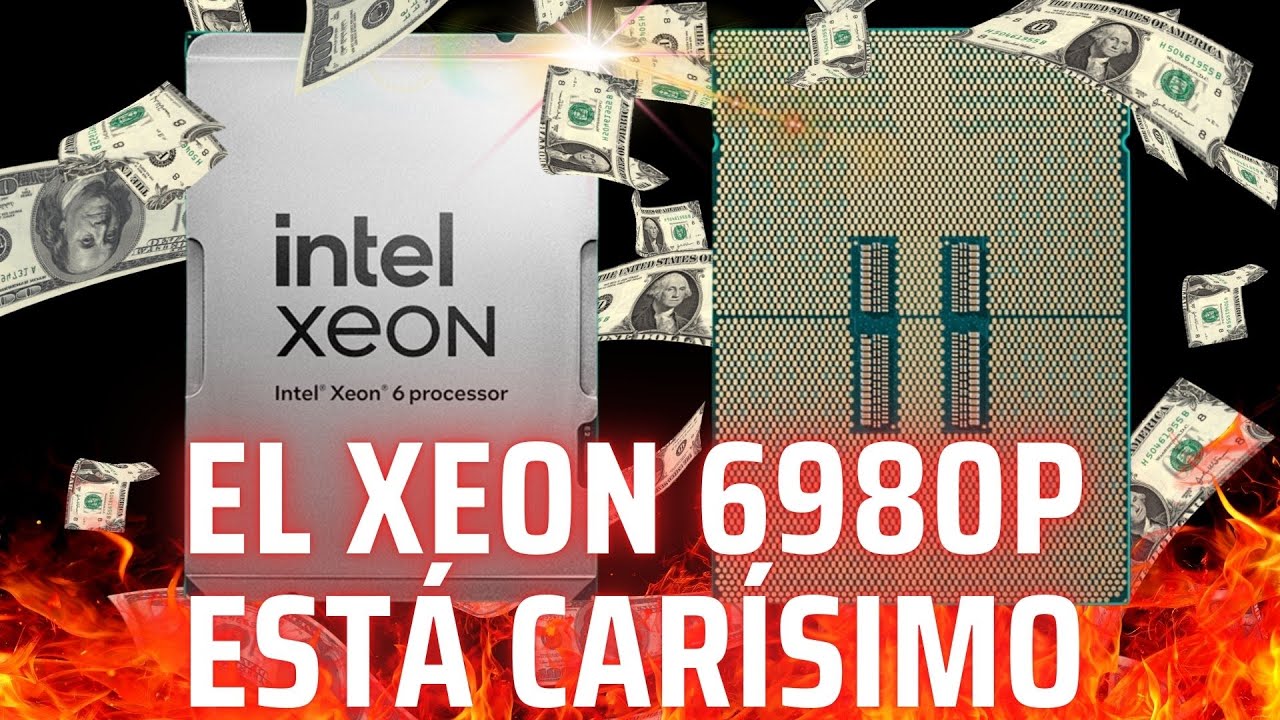 EL XEON 6980P ESTÁ CARÍSIMO - YouTube