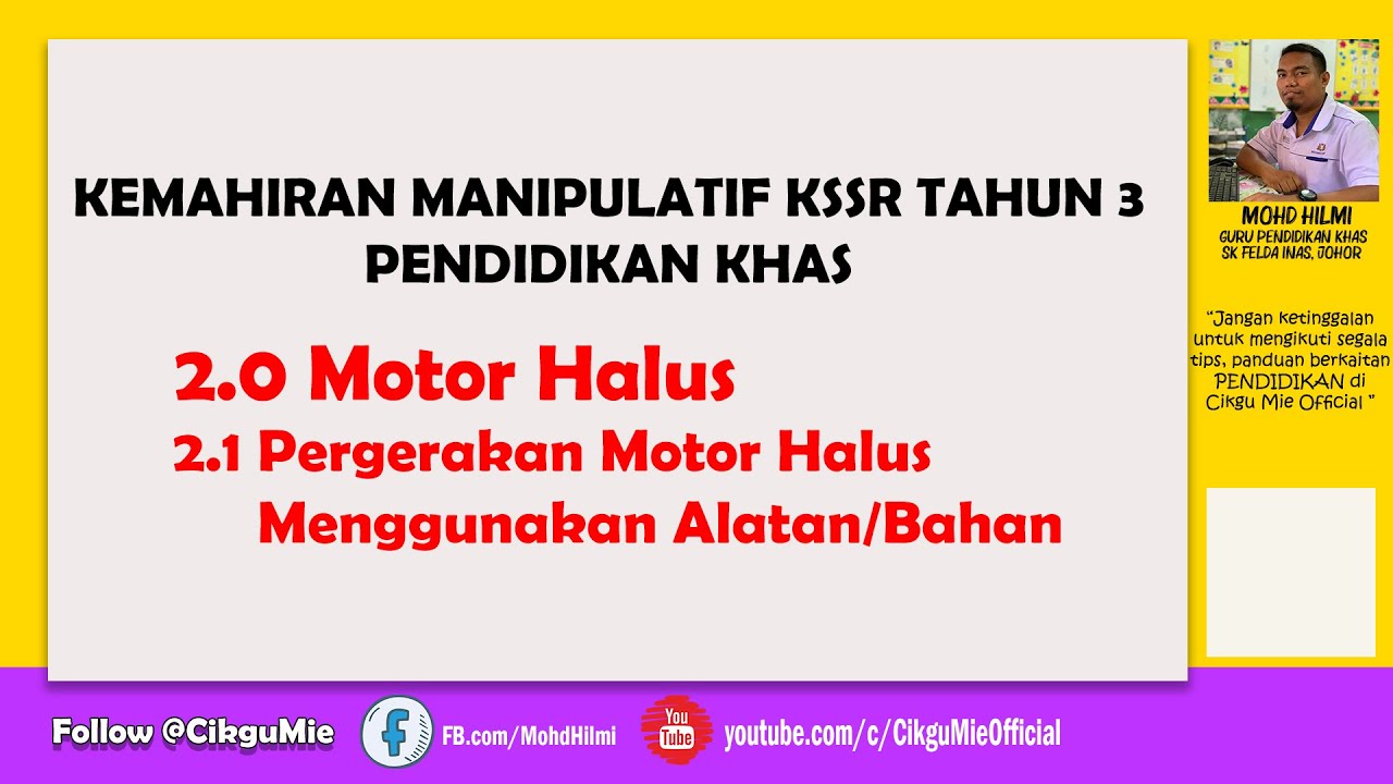 MOTOR HALUS - MENYEPIT : 2.1. Pergerakan motor halus menggunakan alatan ...