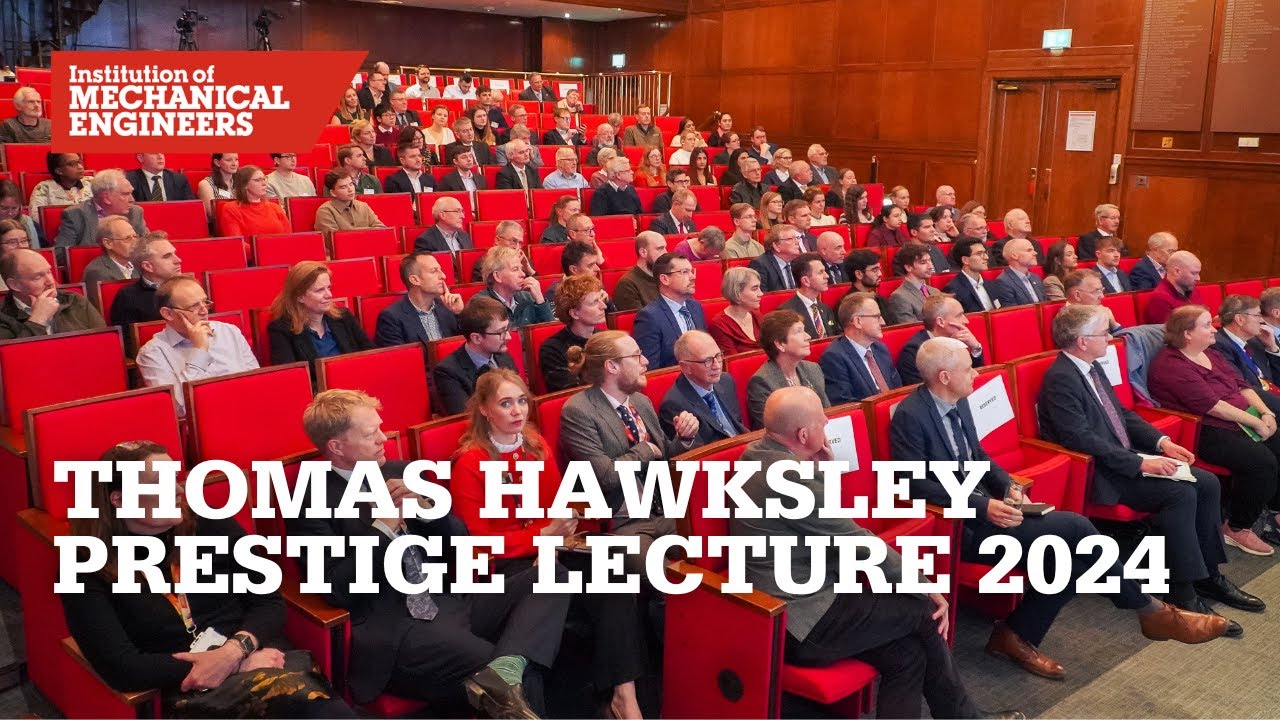 Thomas Hawksley Prestige Lecture 2024: Humans and Automation – Safety ...