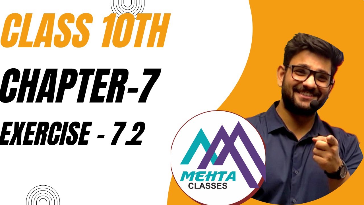 Chapter -7 NCERT Ex-7.2 \\ Solutions || Lecture 03 || Mehta Classes || - YouTube