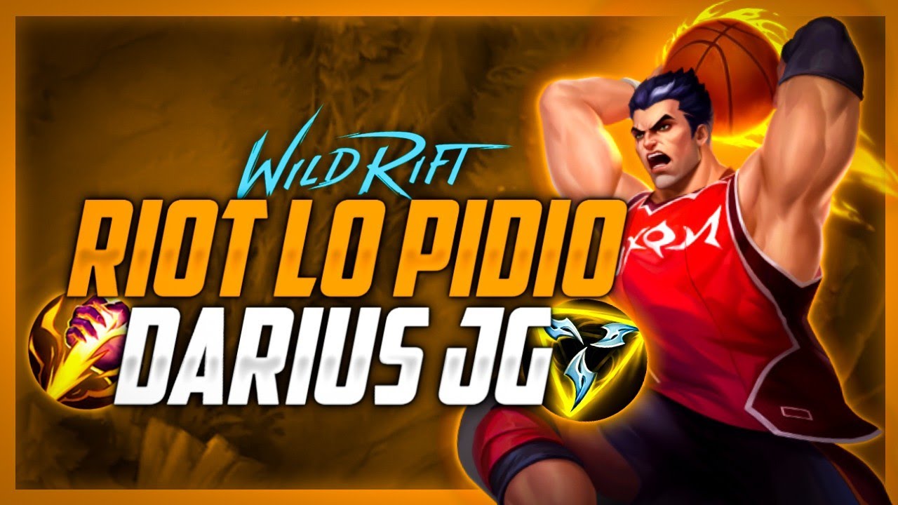 ¿DARIUS EL NUEVO META EN JUNGLA? ESTA MUY FUERTE 🔥 | WILD RIFT GAMEPLAY ...
