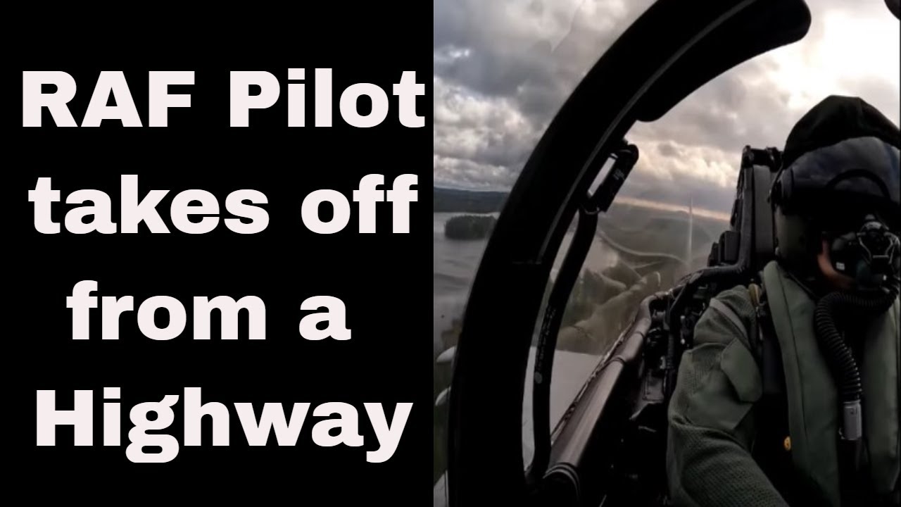 RAF pilot takes off from a Highway #royalairforce - YouTube