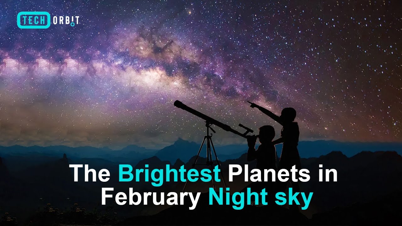 The Brightest Planets in February's Night Sky - YouTube