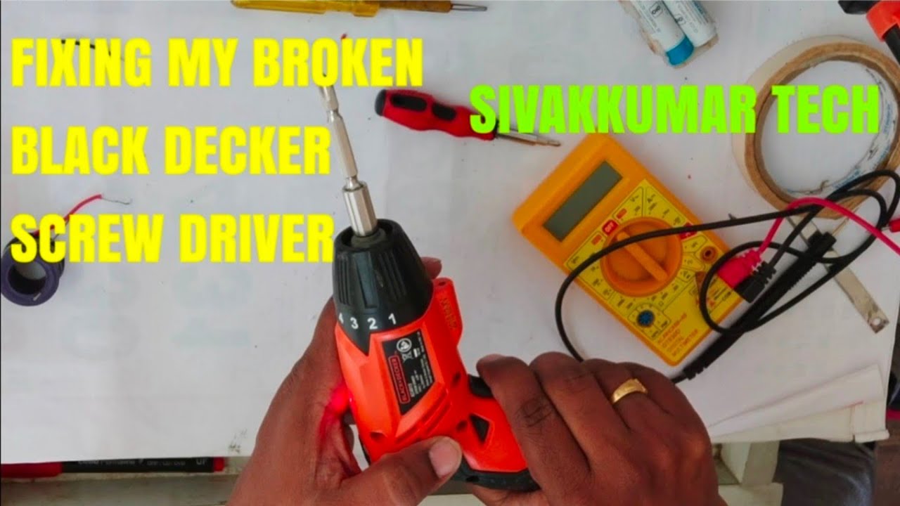 HOW TO FIX CORDLESS SCREWDRIVER | FIX BLACK DECKER SCREWDRIVER | REPAIR ...