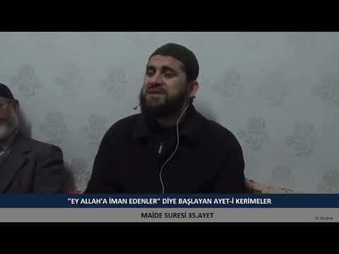MAİDE SURESİ 35. AYET 01.03.2018