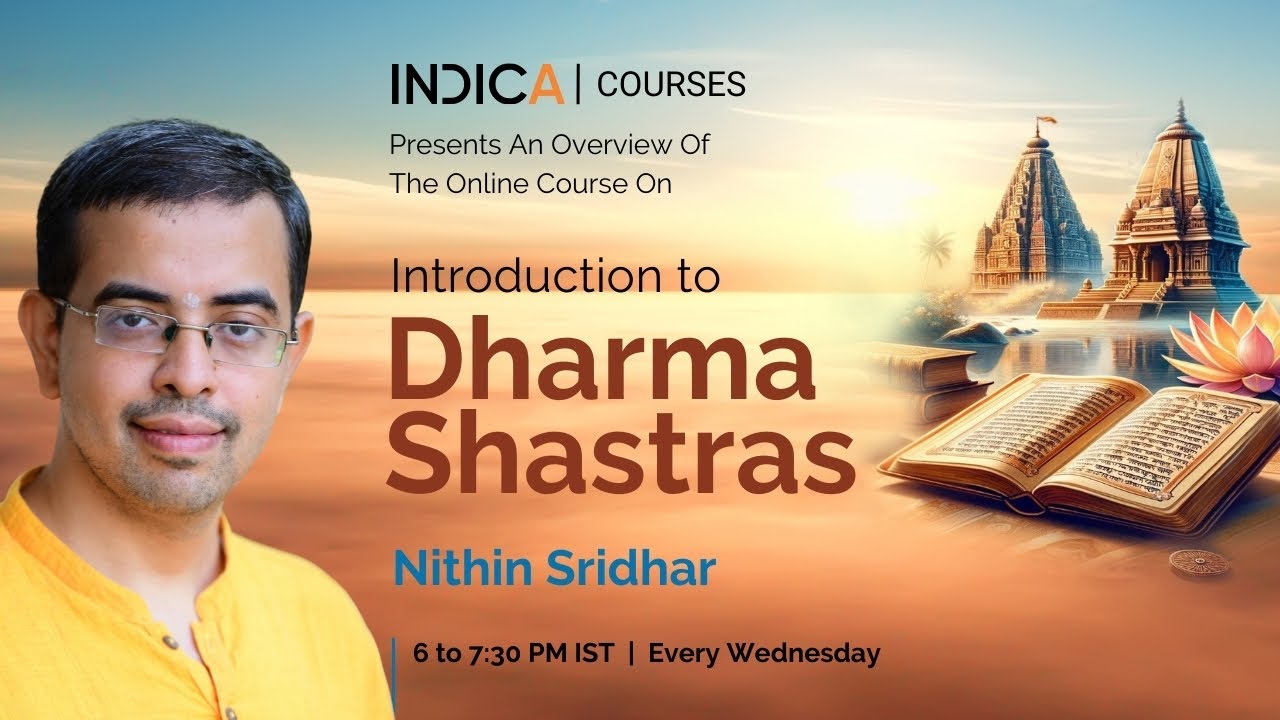 Overview of #INDICA Course “Introduction To Dharmashastras" # ...