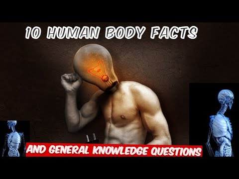 10 Human body facts and general knowledge questions answers (GK) - YouTube
