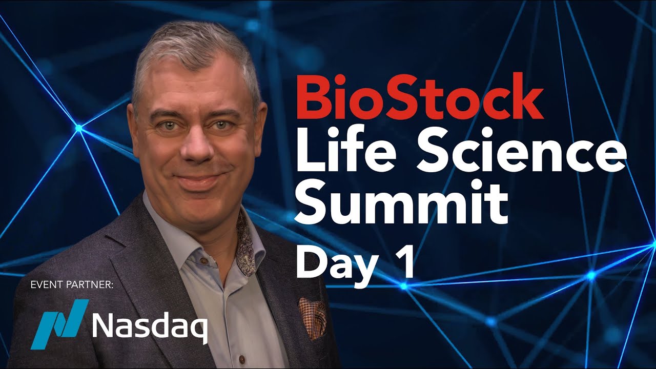 BioStock Life Science Summit | May 30-31 2023 Day 1 - YouTube