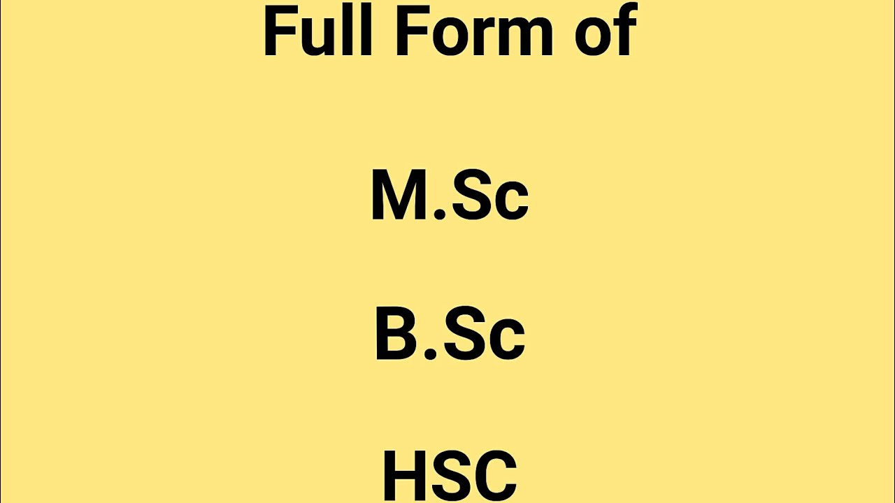 Full Form of MSC, BSC,HSC #education #learning #study - YouTube