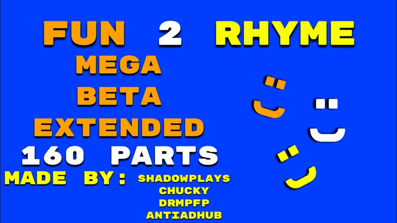Fun 2 rhyme Mega Beta Extended! 160 PARTS! - YouTube
