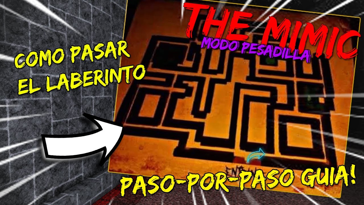 COMO COMPLETAR EL LABERINTO!! ( Roblox The Mimic | Español) | Capitulo ...