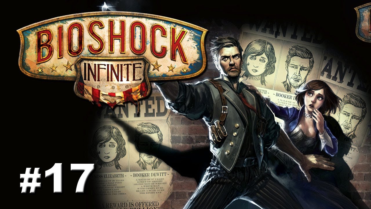 Bioshock Infinite - Part 17 "Blood on Her Hands" / Gameplay Walkthrough ...