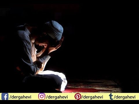 Ey âdemoğlu! Hiç kimsenin gücünden ve sultanlığından korkma -Dergahevi