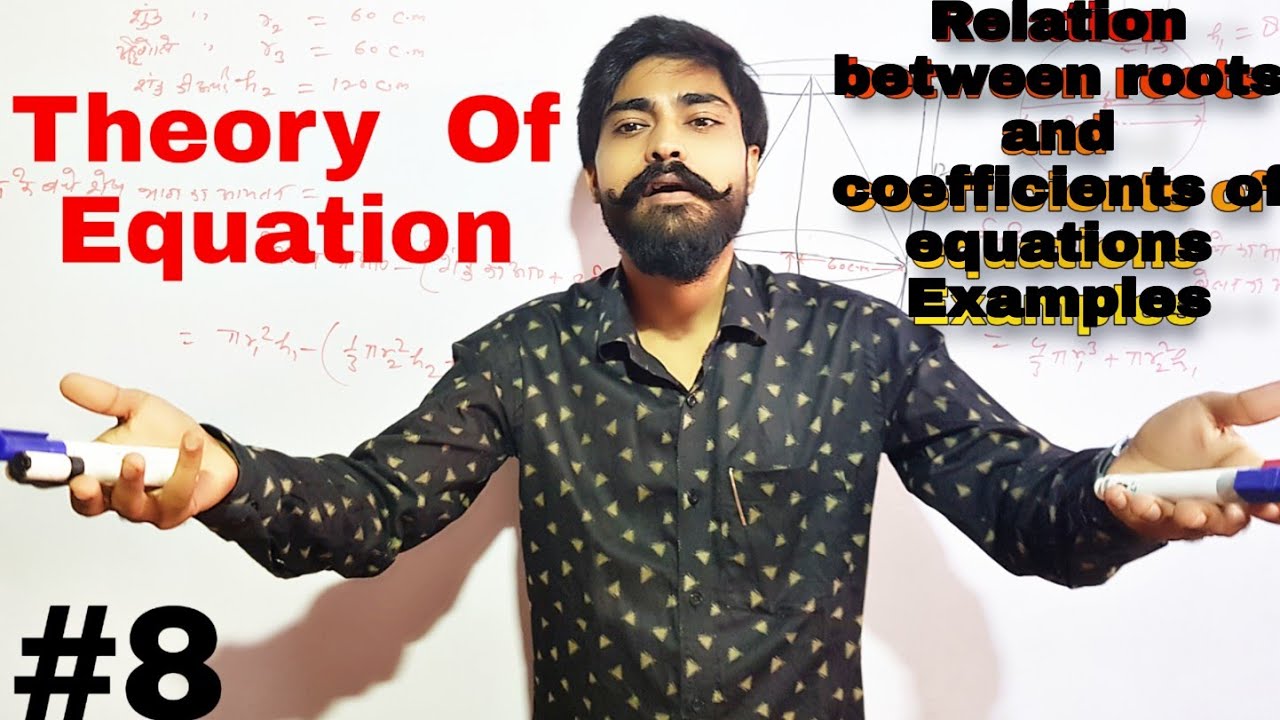 Theory of equations | Relation between roots and coefficients of an ...