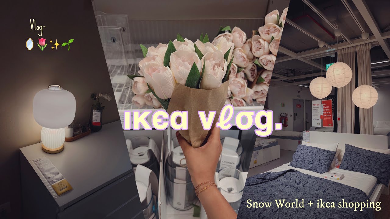 IKEA, Mumbai + Snow World vlog 🌷 - YouTube