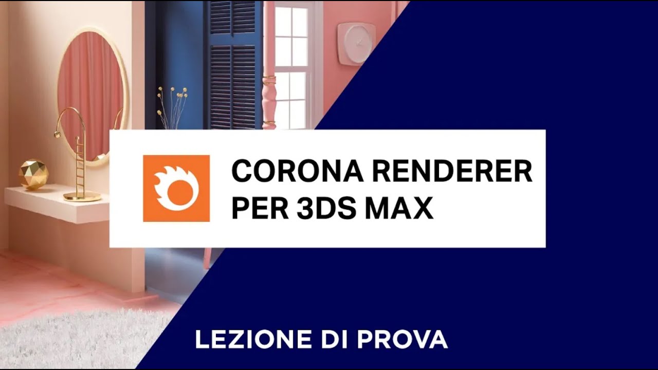 Corso di Corona Renderer 12 per 3DS Max: Impostazioni per Render ...