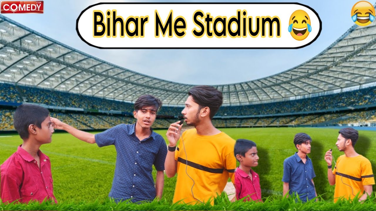 Bihar me Stadium 😳 | Bihari Comedy video | Bihari Baccha #comdey #funny ...
