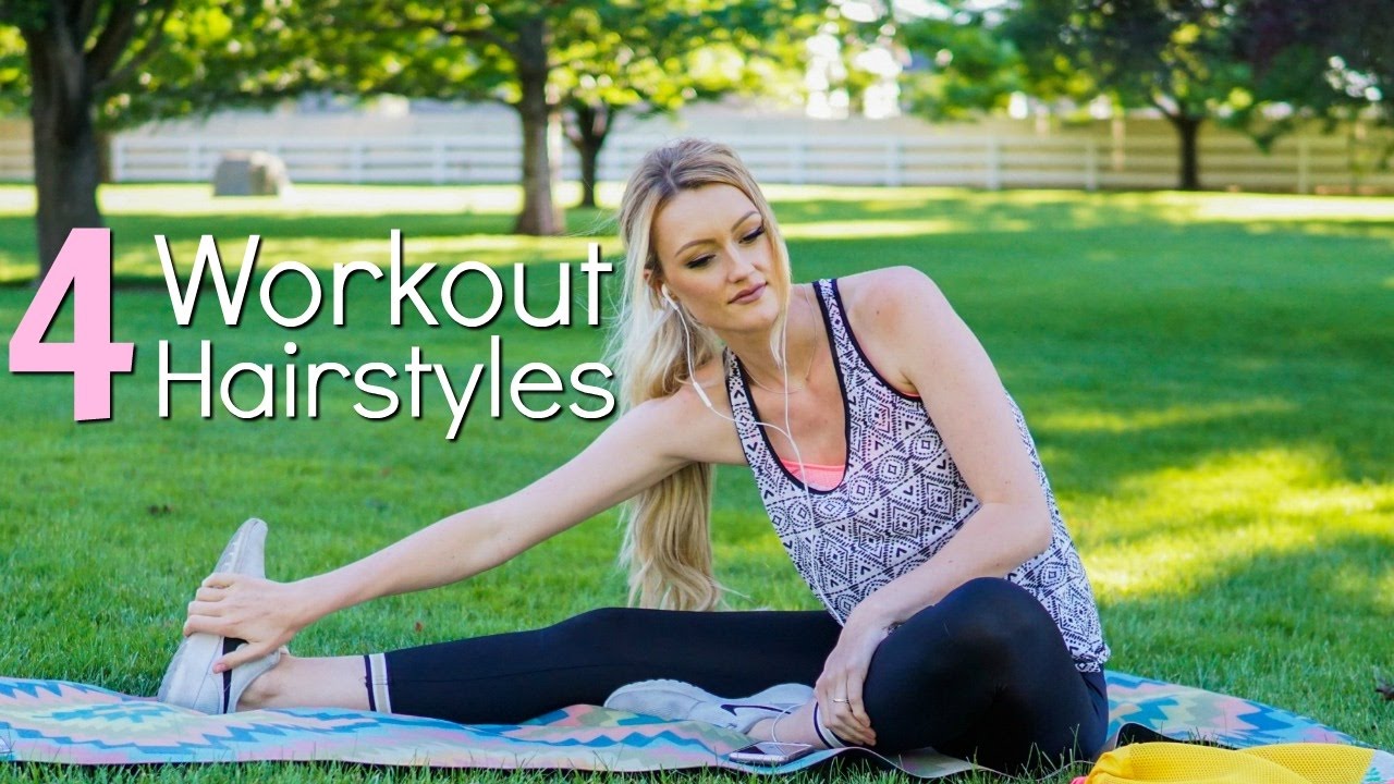4 Workout Hairstyles | Workout Hair Inspiration - YouTube