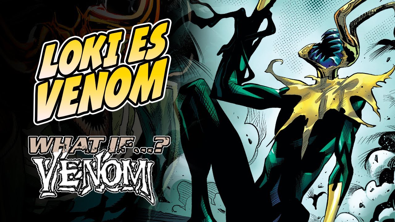 Loki Obtiene El Simbionte Venom || What If...?: Venom 2024 #4 - YouTube
