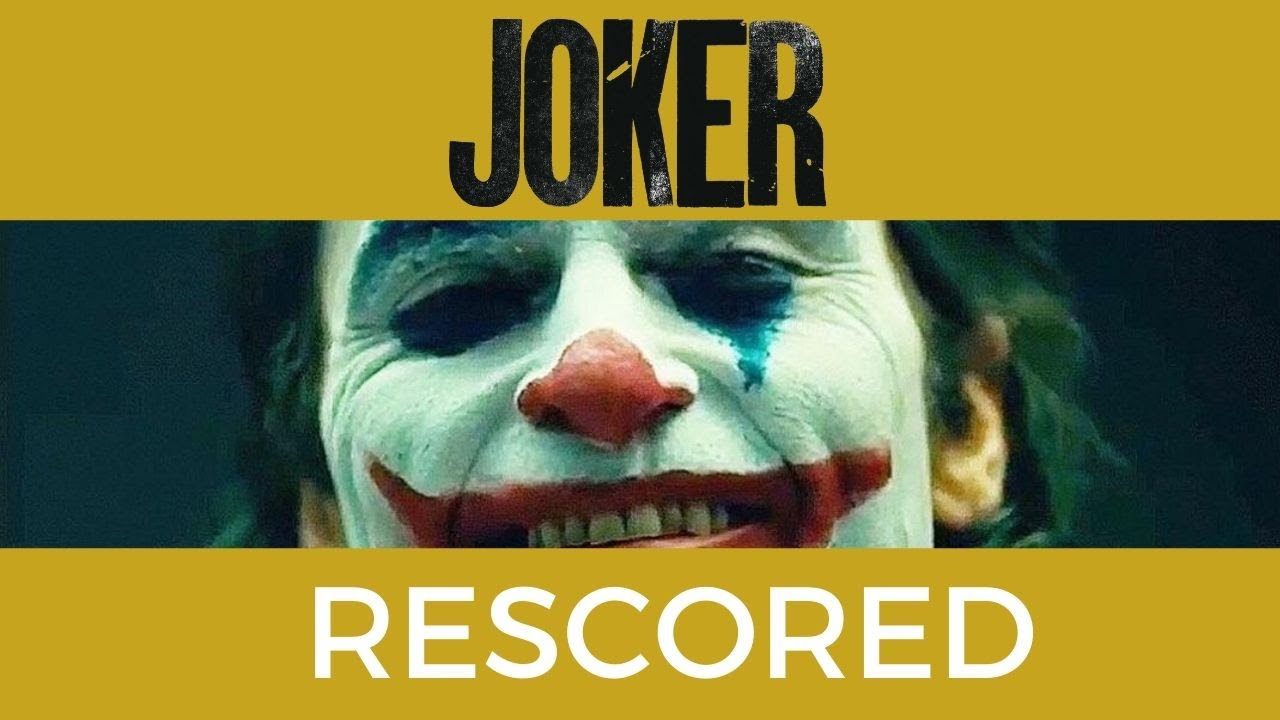 Joker RESCORED - YouTube